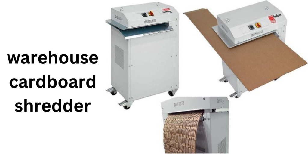 warehouse cardboard shredder - Shredders and Shredding Company